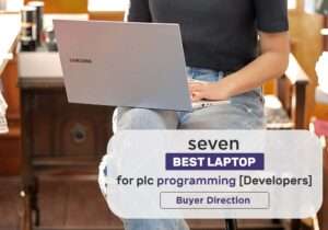 7 Best Laptops For PLC Programming 2022 [Developers] » Buyer Direction